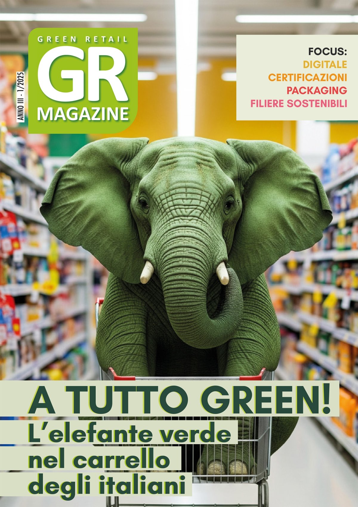 Green Retail - A tutto Green! L'elefante verde nel carrello degli italiani